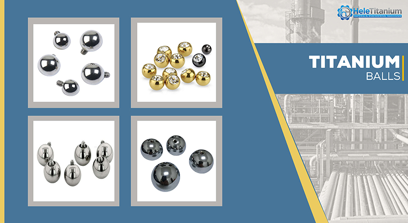 Top Titanium Ball Supplier - Quality Spheres | Hele Titanium